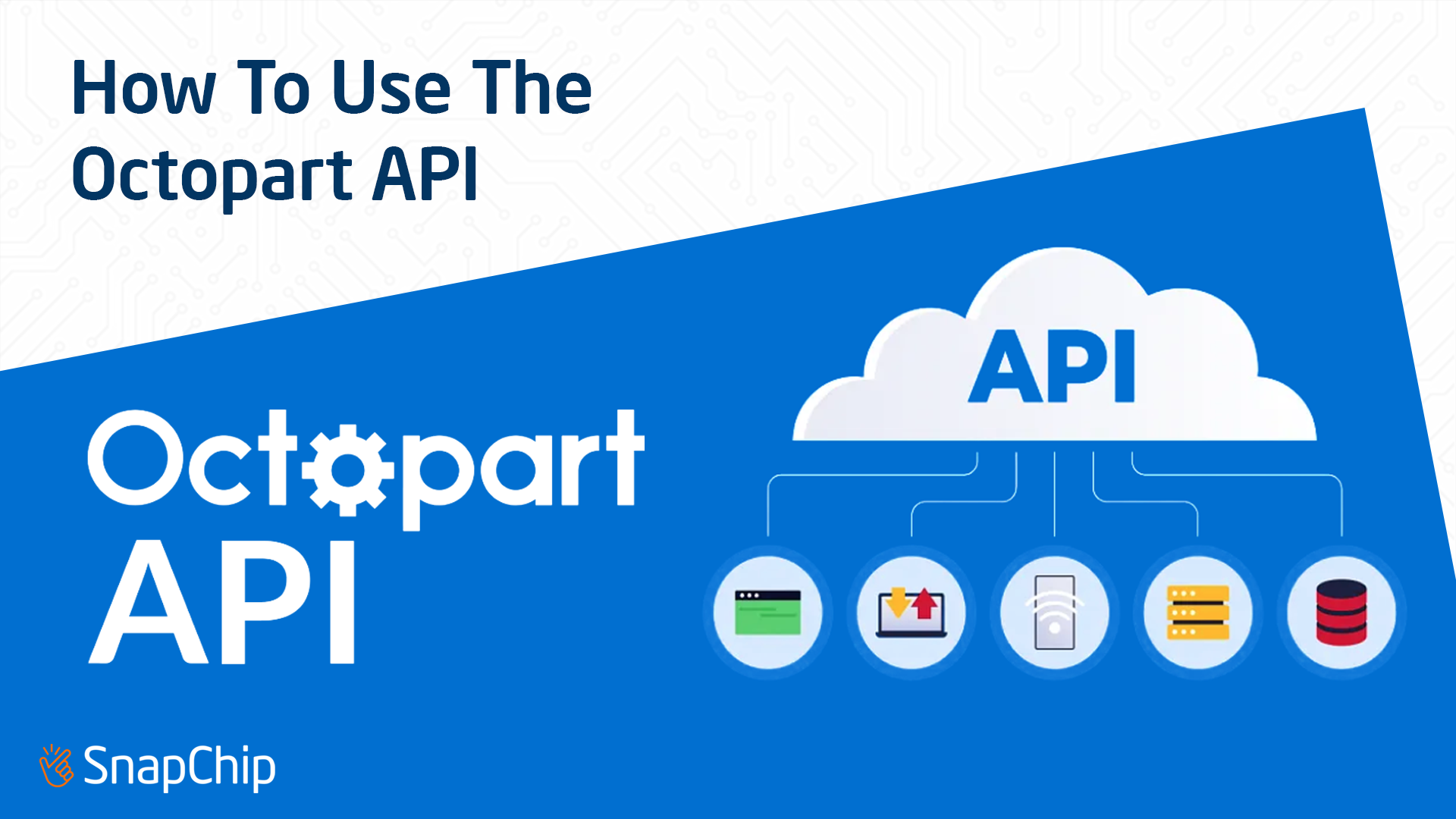 How To Use The Octopart API